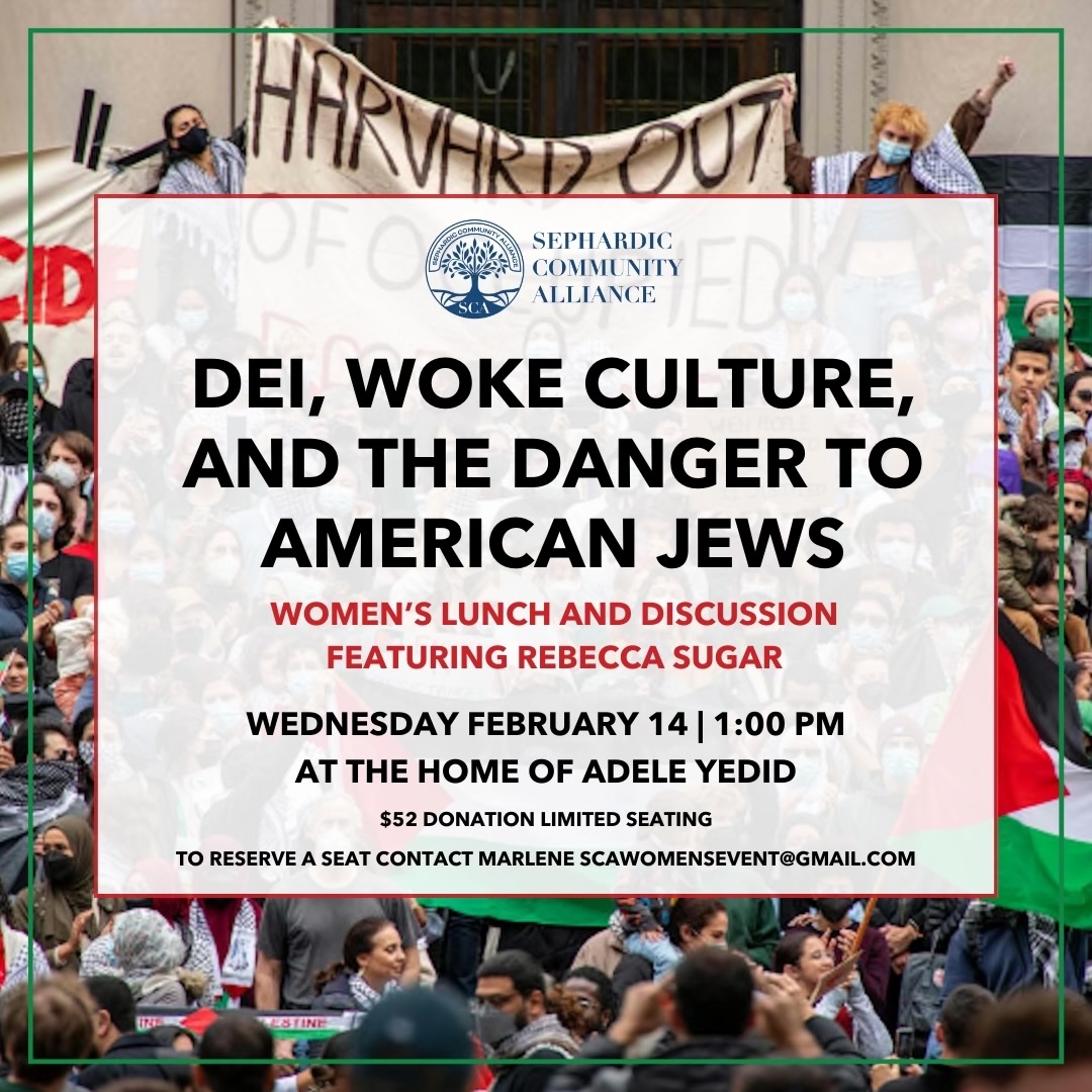 DEI, WOKE Culture, and the Danger to American Jews – Sephardic ...